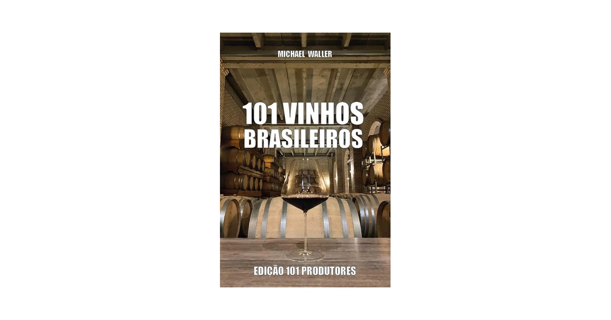 Melhores Vinhos Brasileiros: Do Suave ao Encorpado